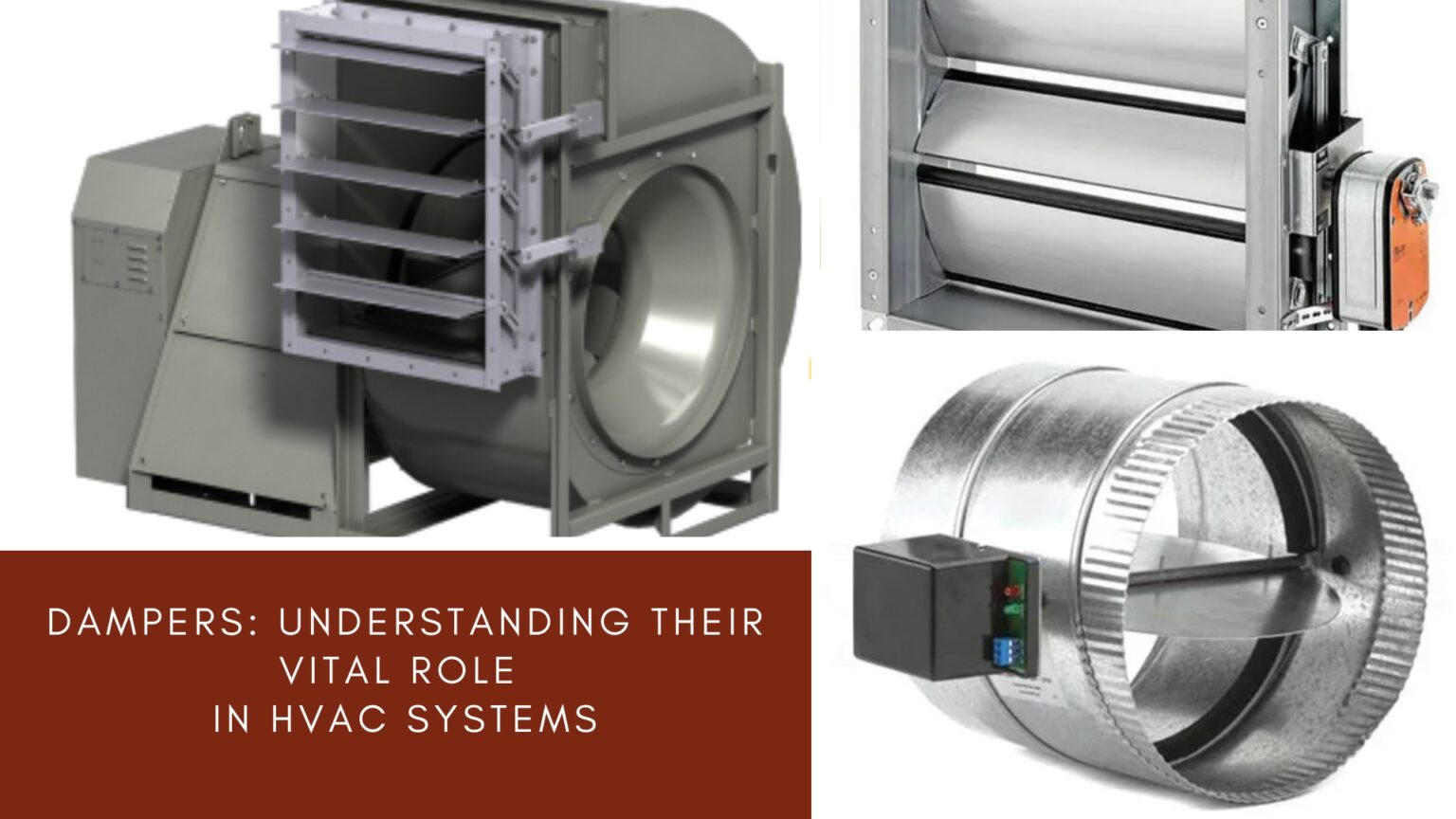 Role of Dampers in Energy-Efficient HVAC Design - Welltech Cooling Systems
